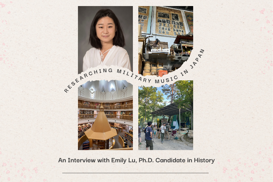 Researching Military Music in Japan: An Interview with Emily Lu, Ph.D. Candidate in History ...